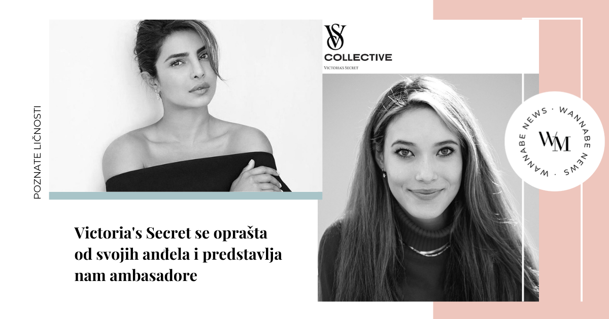 Novi standardi lepote: Brend Victoria's Secret se oprašta od svojih ...