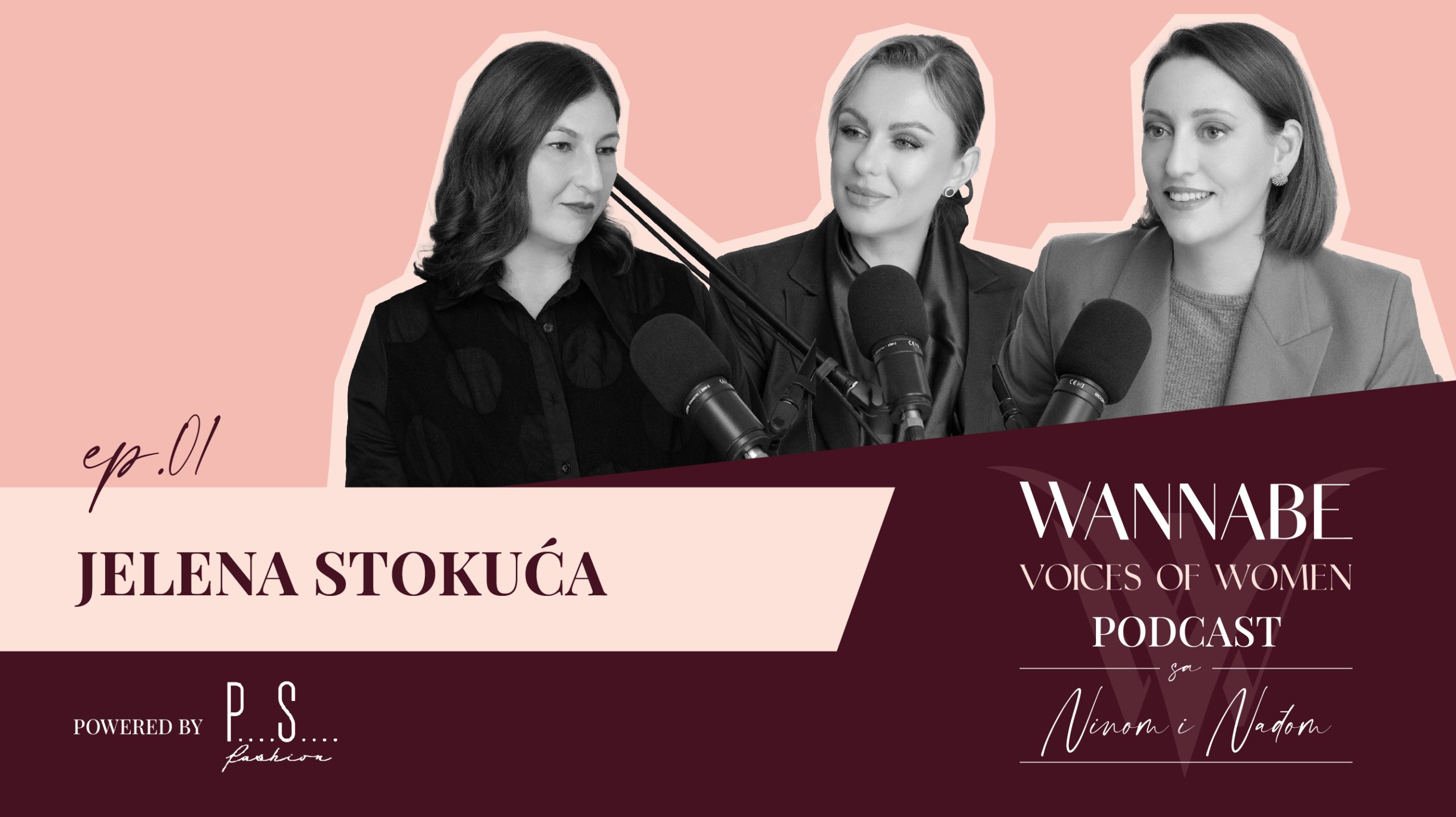 Voices of Women podcast: Jelena Stokuća - WANNABE MAGAZINE